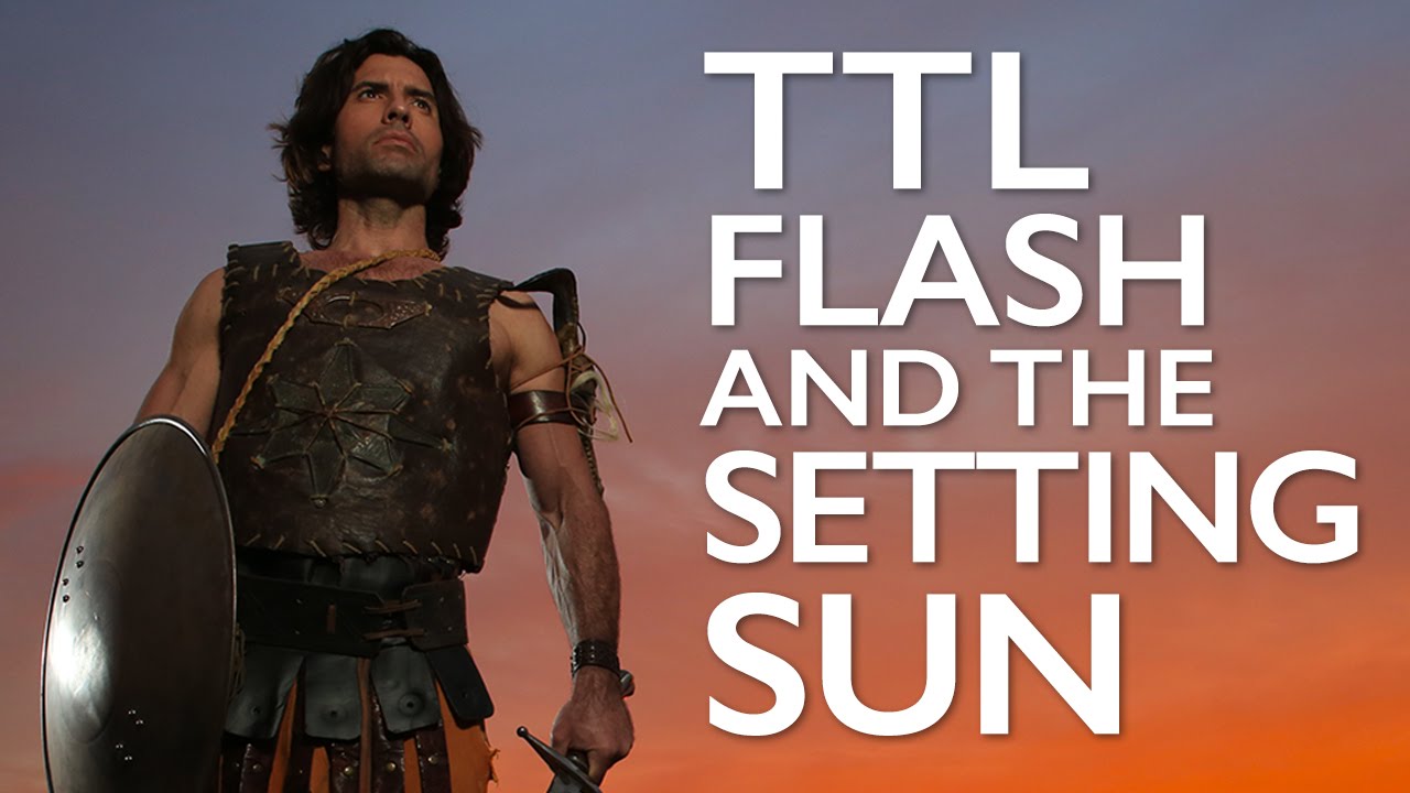 Using TTL Flash And The Setting Sun In The Field